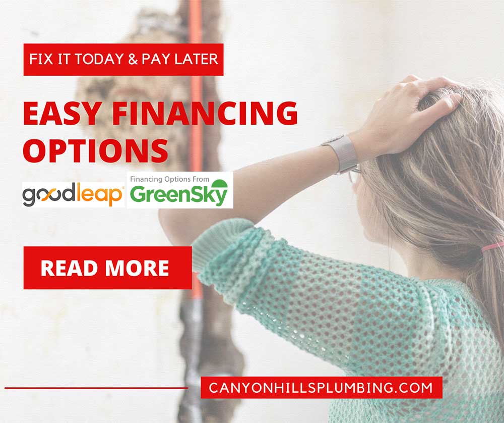 Plumbing Financing Options | Canyon Hills Plumbing